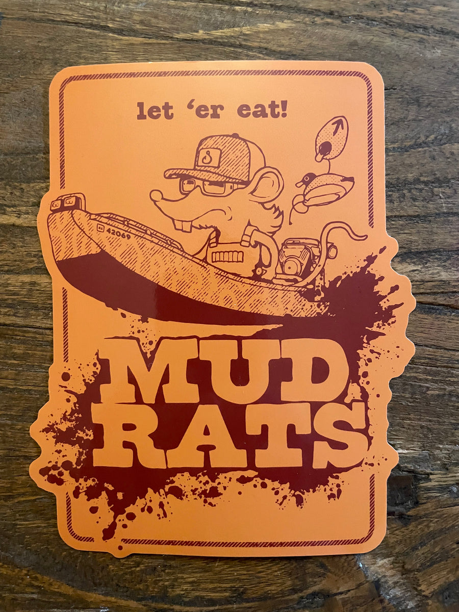 Mud Rats – The Jon Yacht